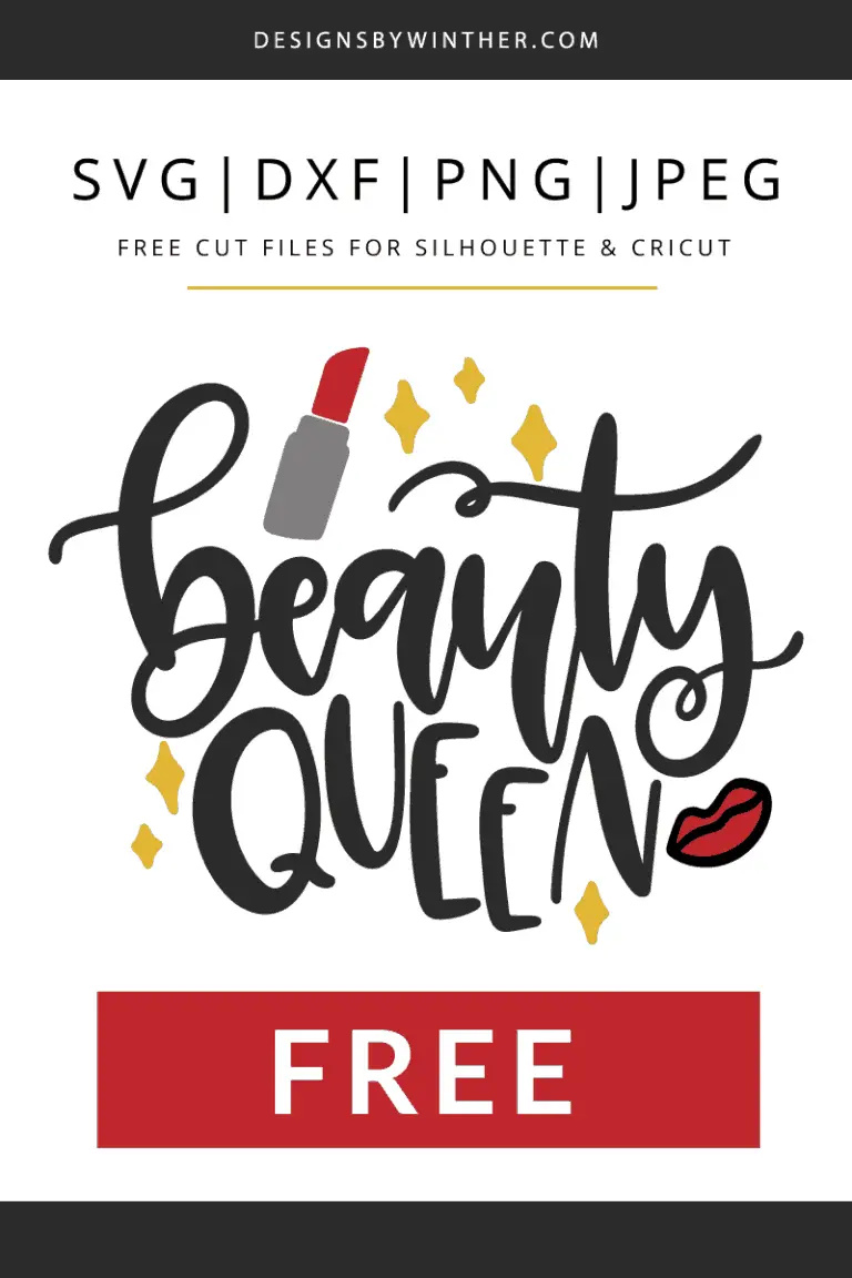 Free beauty queen svg cut file – Designs By Winther