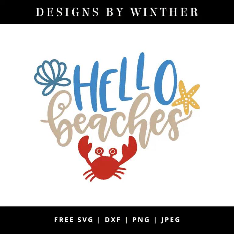 Free Hello Beaches SVG DXF PNG & JPEG – Designs By Winther