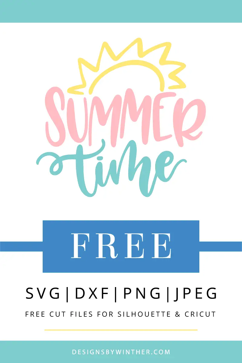 Free summer time SVG DXF PNG & JPEG – Designs By Winther