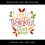 Free Little thankful boy svg dxf png & jpeg – Designs By Winther