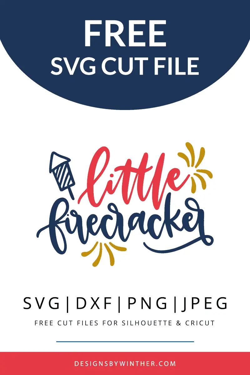 Free Little Firecracker SVG DXF PNG & JPEG – Designs By Winther