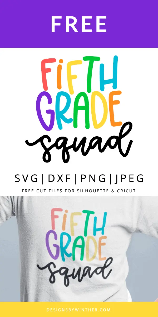 Free Fifth Grade Squad SVG DXF PNG & JPEG – Designs By Winther
