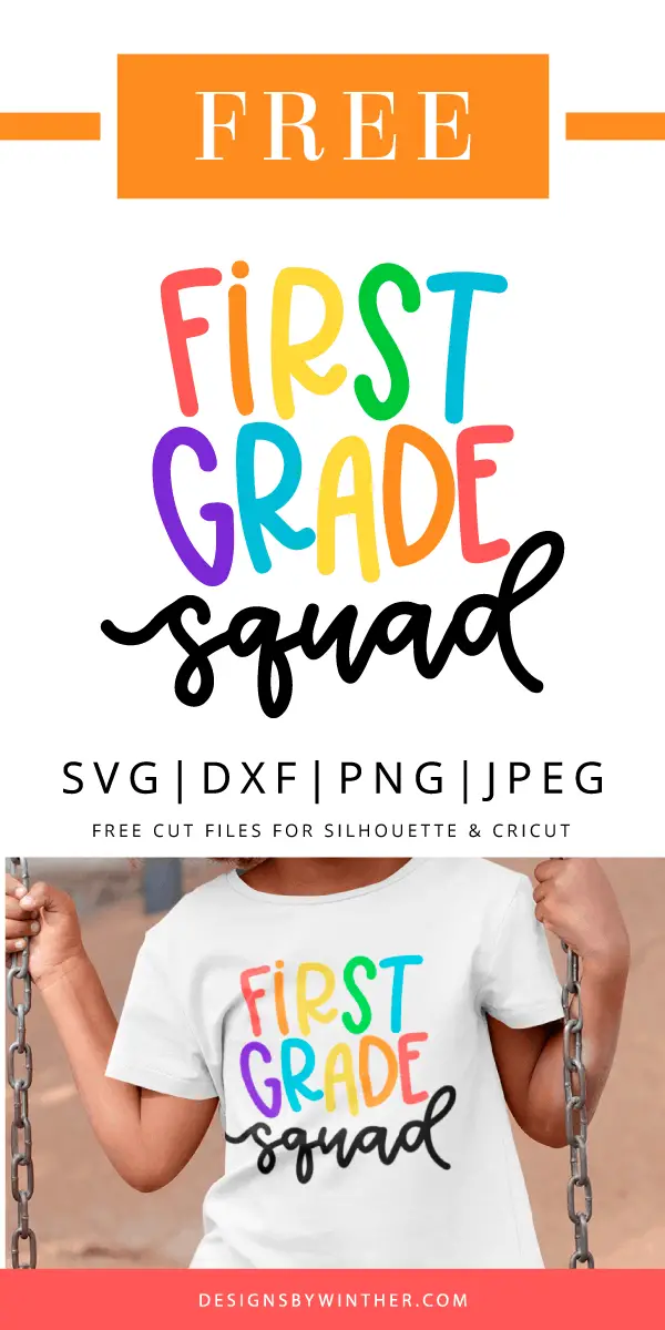 Free First Grade Squad SVG DXF PNG & JPEG – Designs By Winther