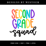Free second grade squad svg dxf png & jpeg – Designs By Winther